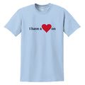 I Have A Heart On T-shirt – Family Friendly